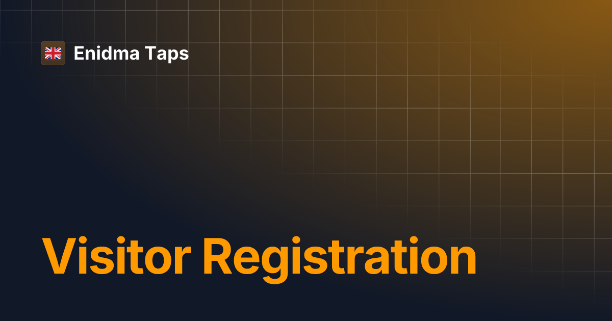 Visitor Registration | Enidma Taps
